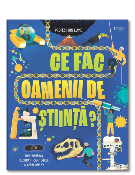 Ce fac oamenii de stinta? (Usborne)