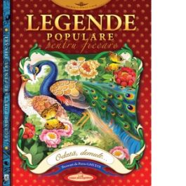 Legende populare pentru fiecare