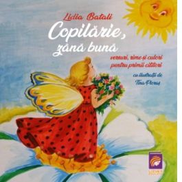 Copilarie, zana buna. Versuri, rime si culori pentru primii cititori